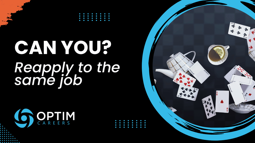 Can You Reapply to Jobs - Sometimes — Optim Careers