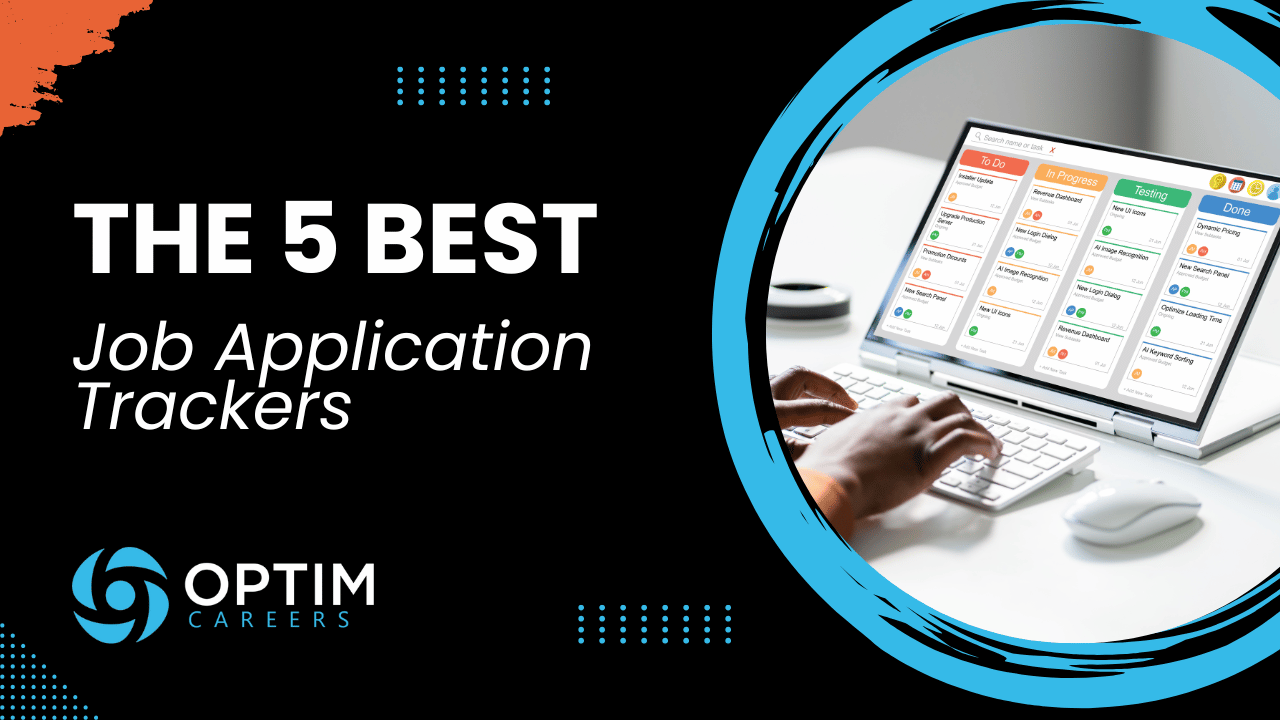 Job Application Tracker [The Best Ones Reviewed] — Optim Careers
