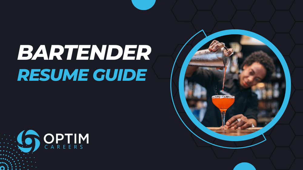Bartender Resume [How to Write One With Examples] — Optim Careers