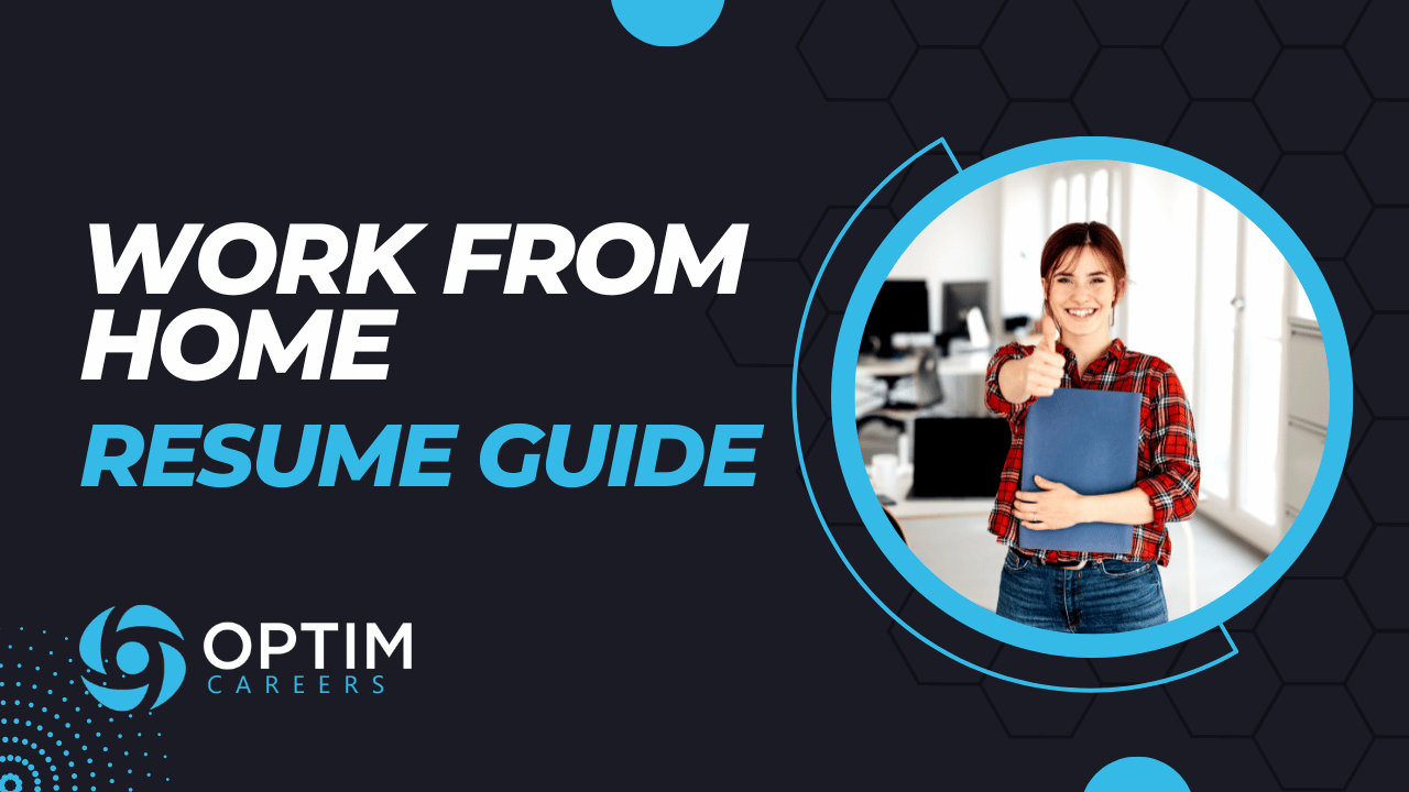 Work From Home Resume [No Experience - No Problem] — Optim Careers