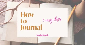 How to Journal - 5 Easy Steps