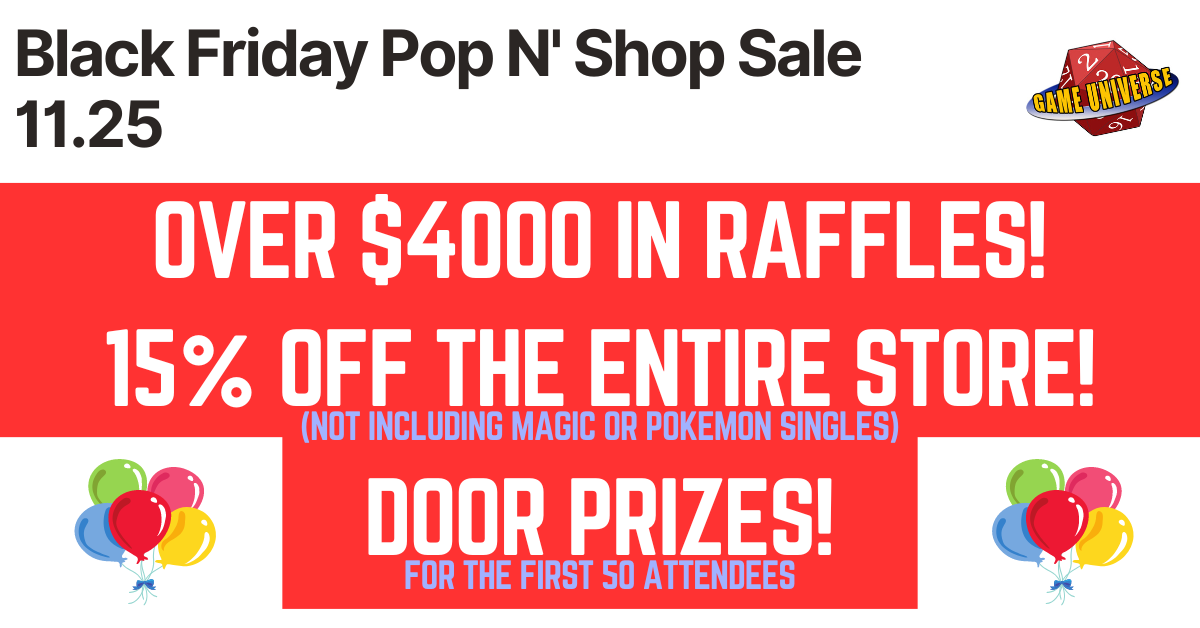 Black Friday Pop n’ Shop Sale! — Game Universe