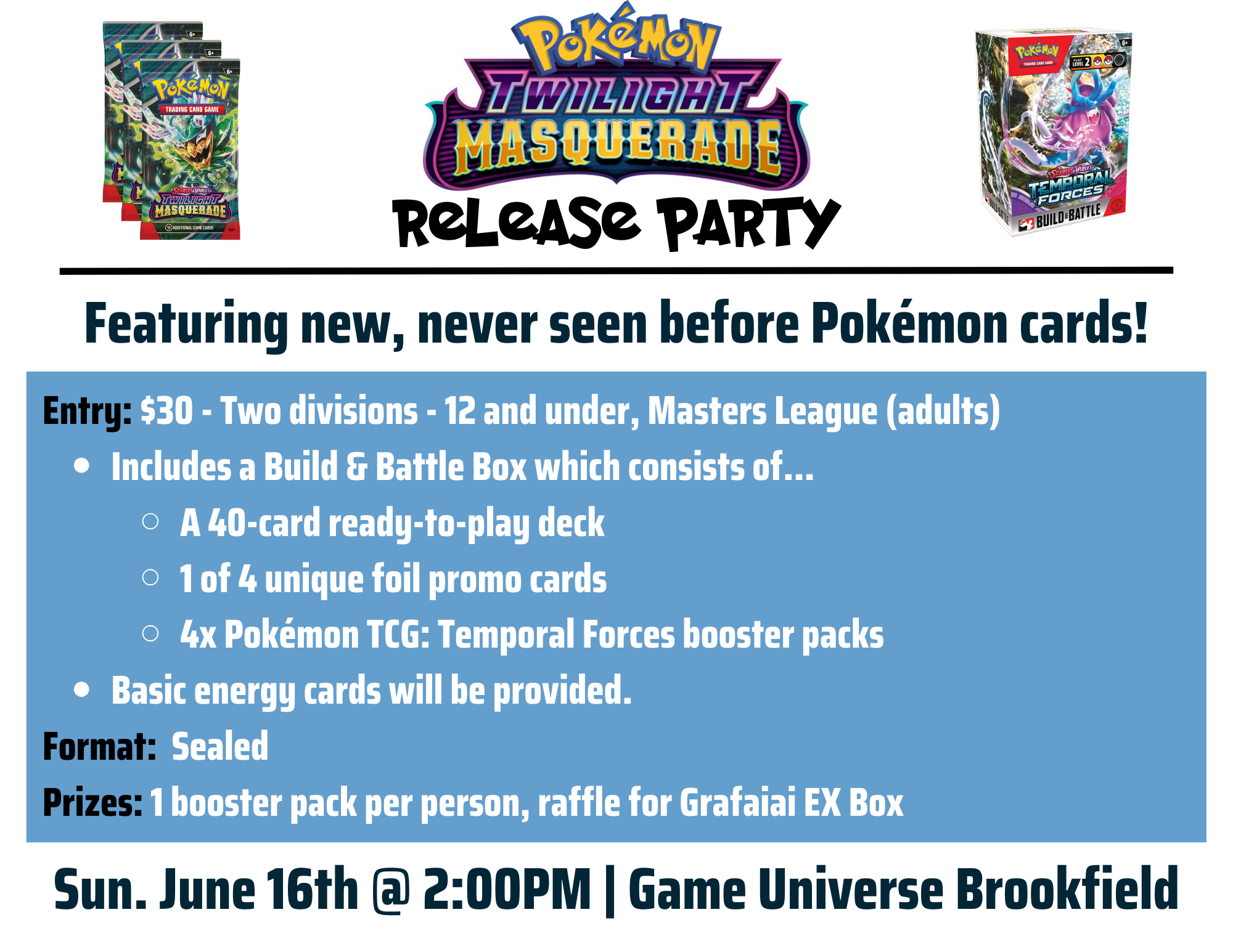 Pokémon TCG: Twilight Masquerade Release Party @ Brookfield — Game Universe
