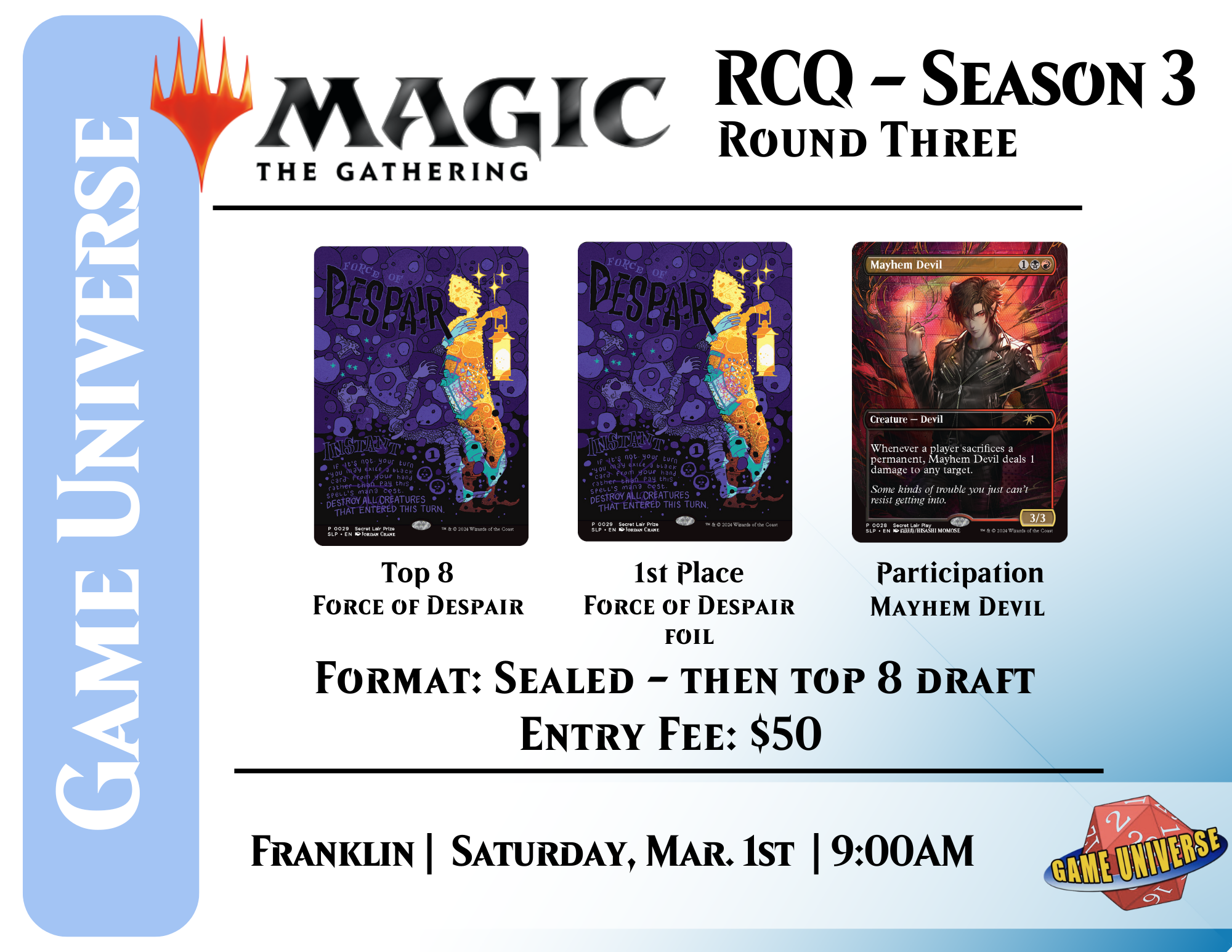 Magic the Gathering: RCQ Season 3 Round 3 — Game Universe