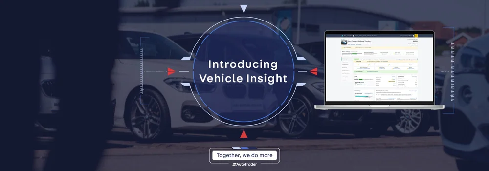 Introducing…Vehicle Insight — Autotrader Insight