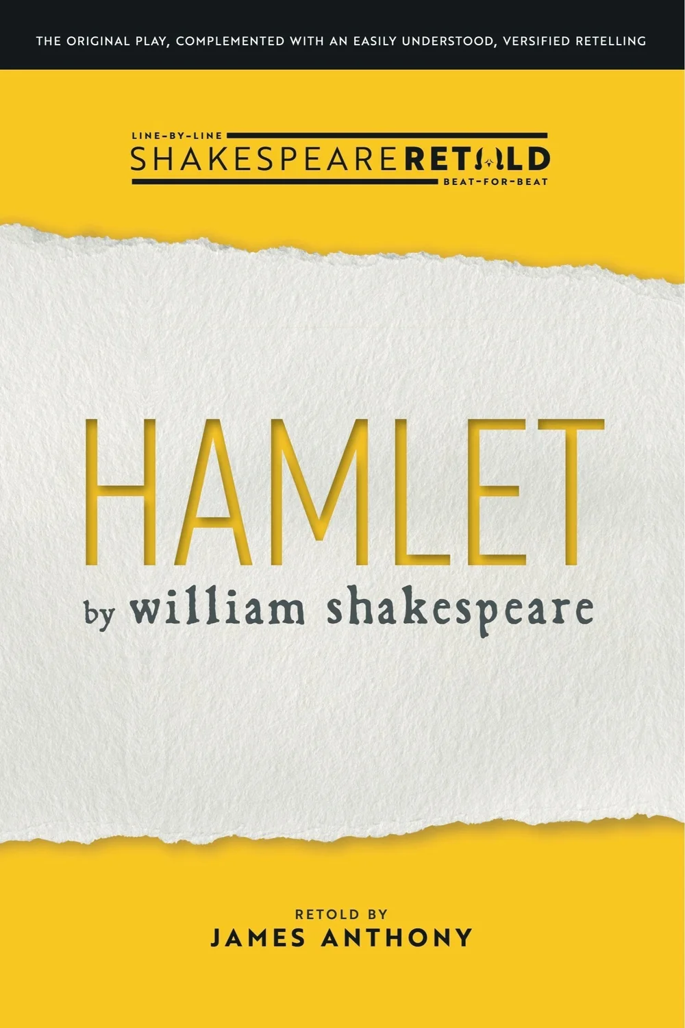 Shakespeare Retold through Clear Modern Verse in Plain English