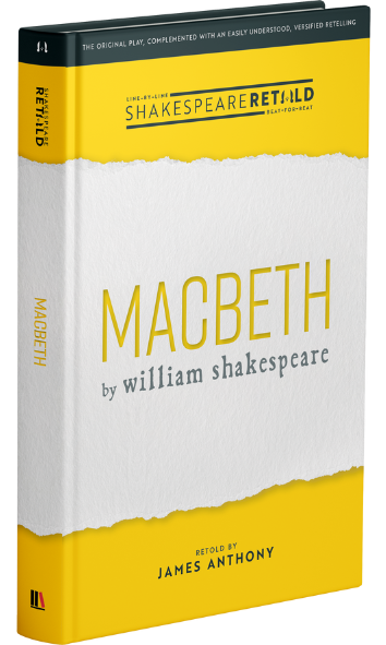 Macbeth: Shakespeare Retold in clear modern English verse