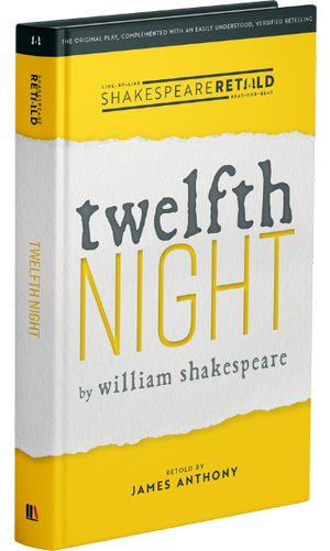Twelfth Night Modern Translation | Shakespeare Retold