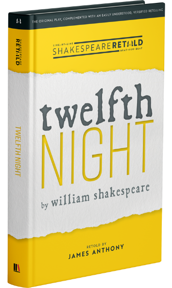 Twelfth Night Modern Translation | Shakespeare Retold
