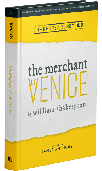 The Merchant of Venice retold in clear modern English