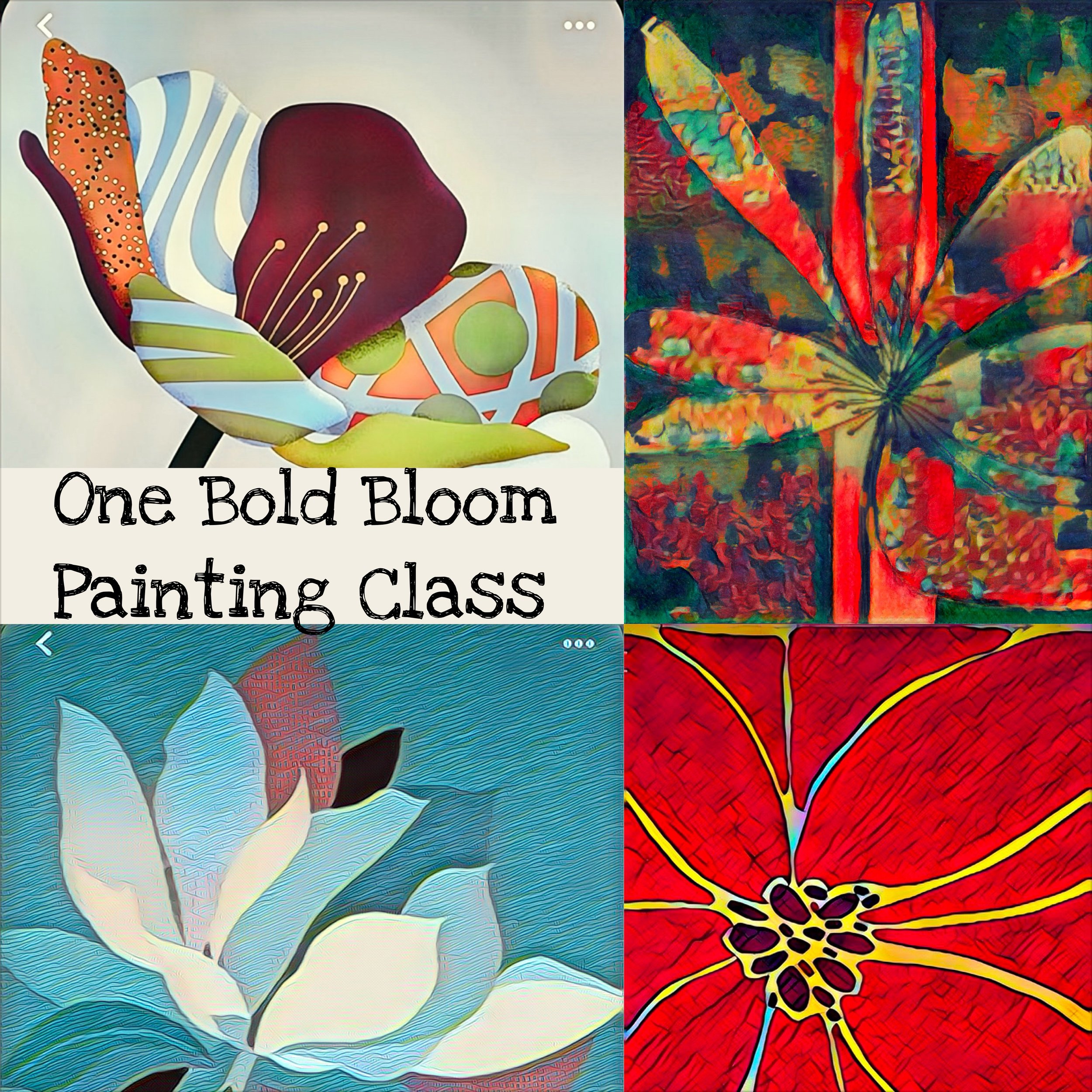 One Bold Bloom - Acrylic Painting Class — Old Storehouse Art (formerly Canvas and Cork)