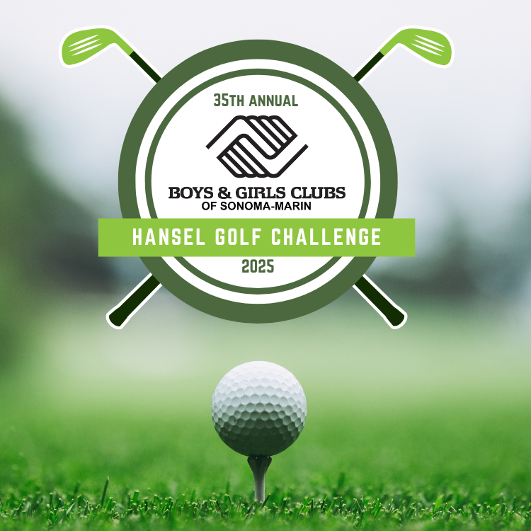 Hansel Golf Challenge — Boys & Girls Clubs of Sonoma-Marin