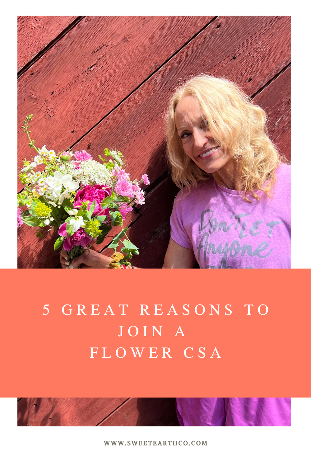 5 Great Reasons to Join A Flower CSA — Sweet Earth Co.