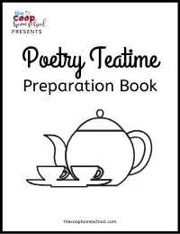 Theme Days: Poetry Tea Time — The Coop Homeschool