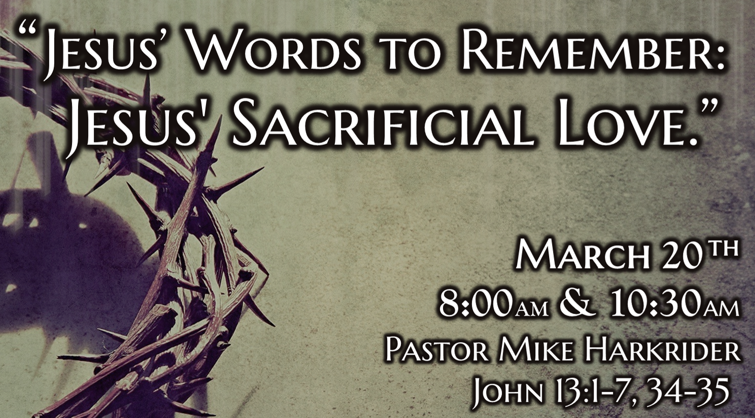 Jesus' Sacrificial Love — Wylie Baptist Church