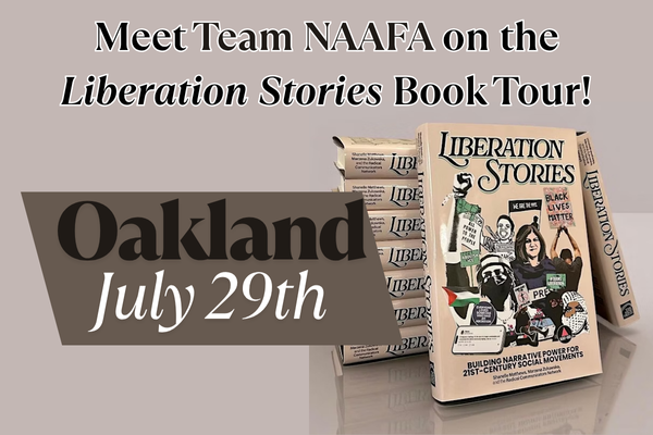 "Liberation Stories" Book Tour: Oakland Stop — naafa