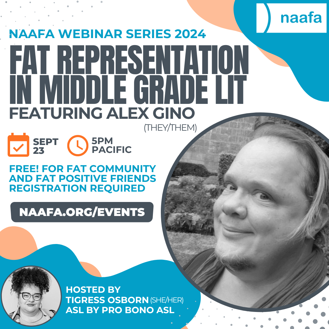 NAAFA Webinar Series: Fat Representation in Middle Grade Lit with Alex Gino — naafa