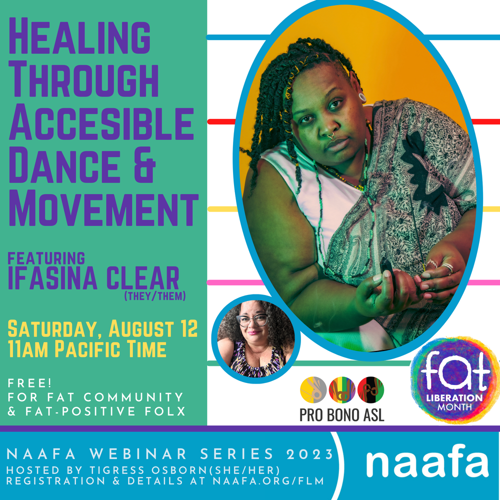 NAAFA Webinar Series FLM Edition: Healing Through Accessible Dance ...