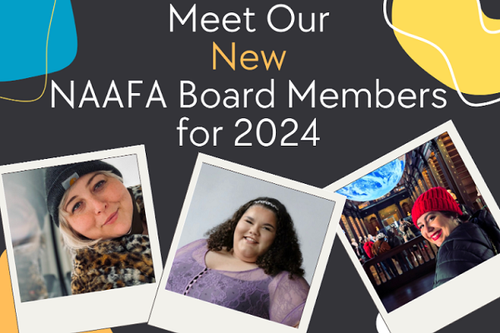 Meet Our New Board Members! — naafa