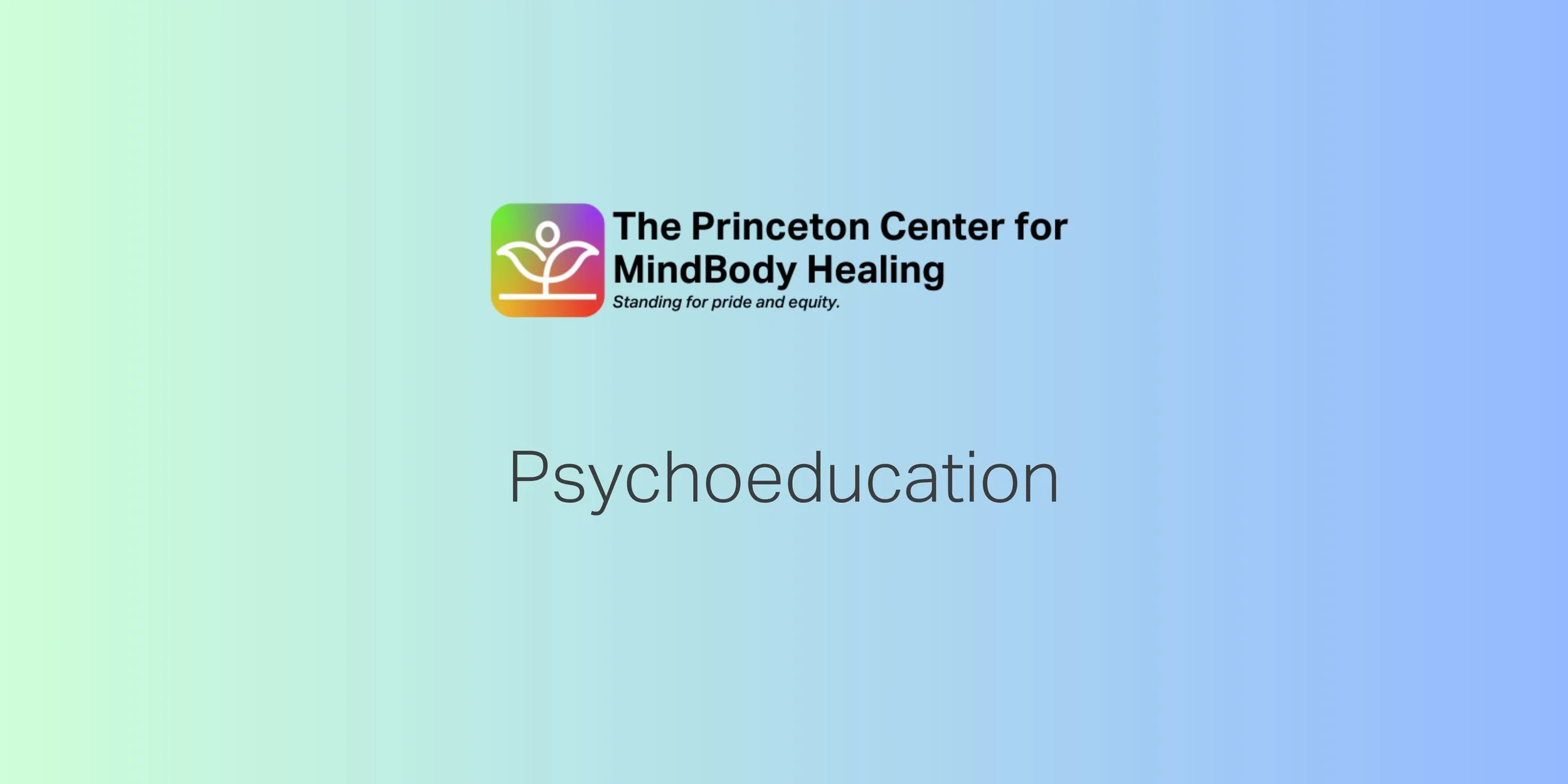 Client Resources — The Princeton Center for MindBody Healing