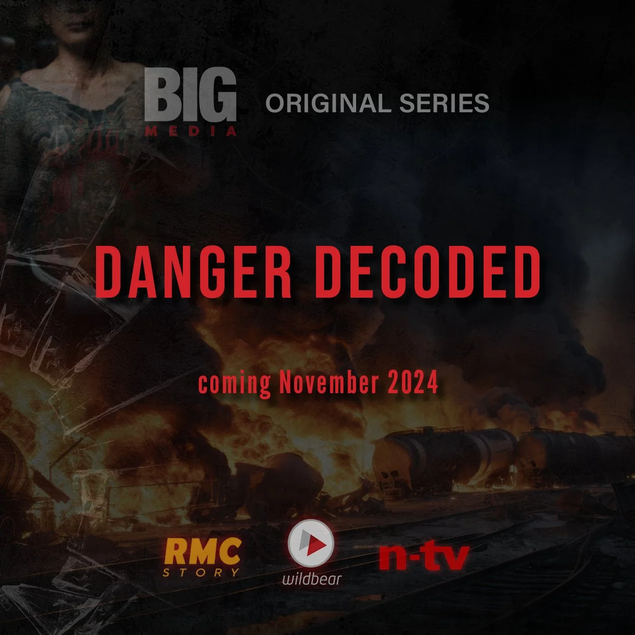 Danger Decoded — BIG Media