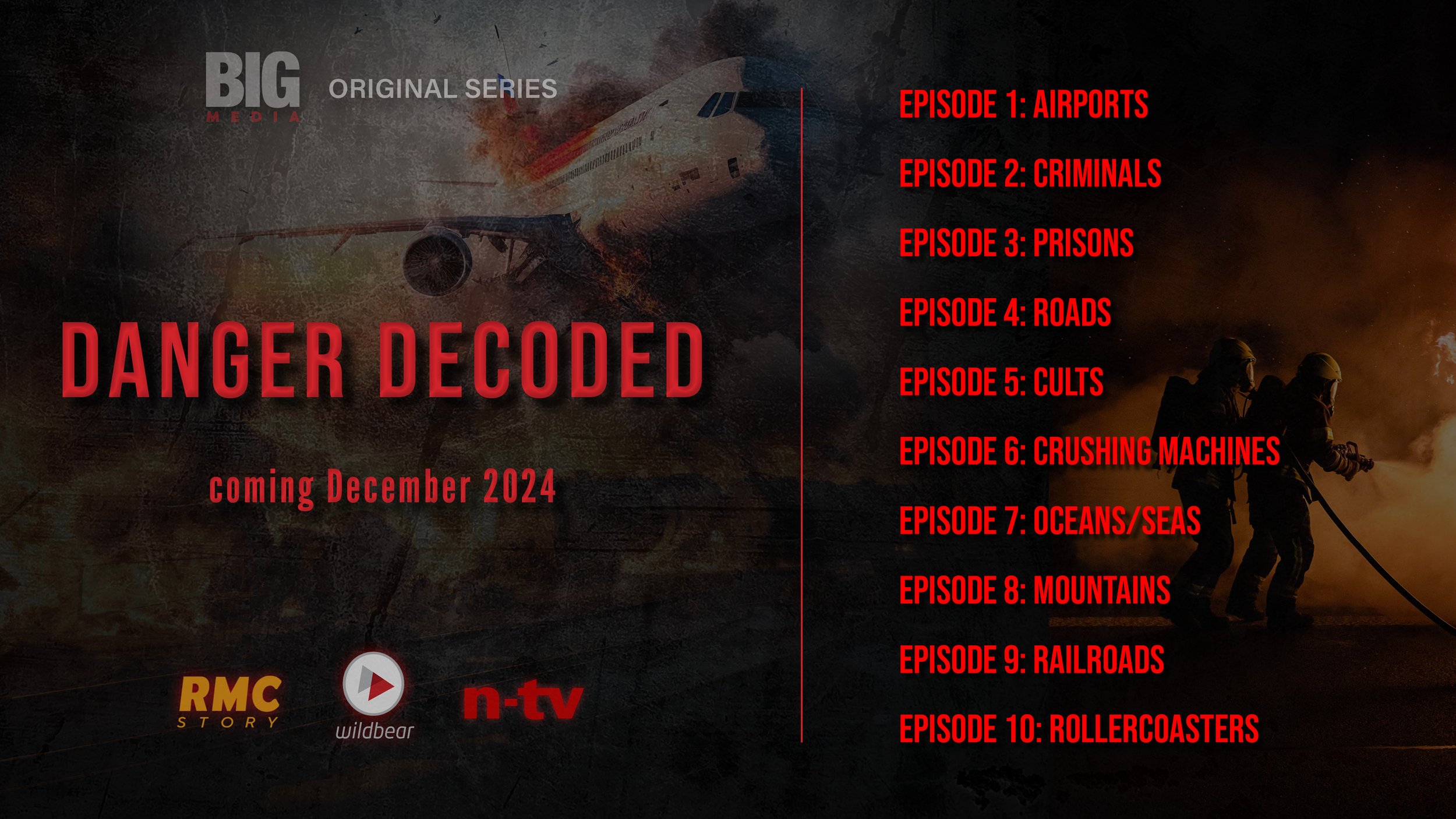 Danger Decoded — BIG Media