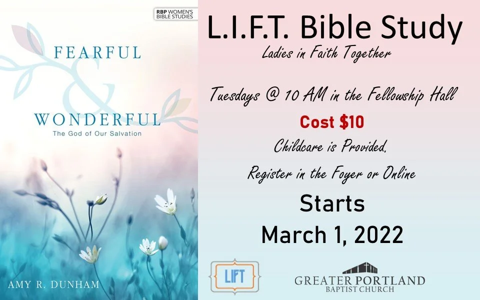 L.I.F.T. Bible Study Begins March 1 — Greater Portland Baptist Church ...