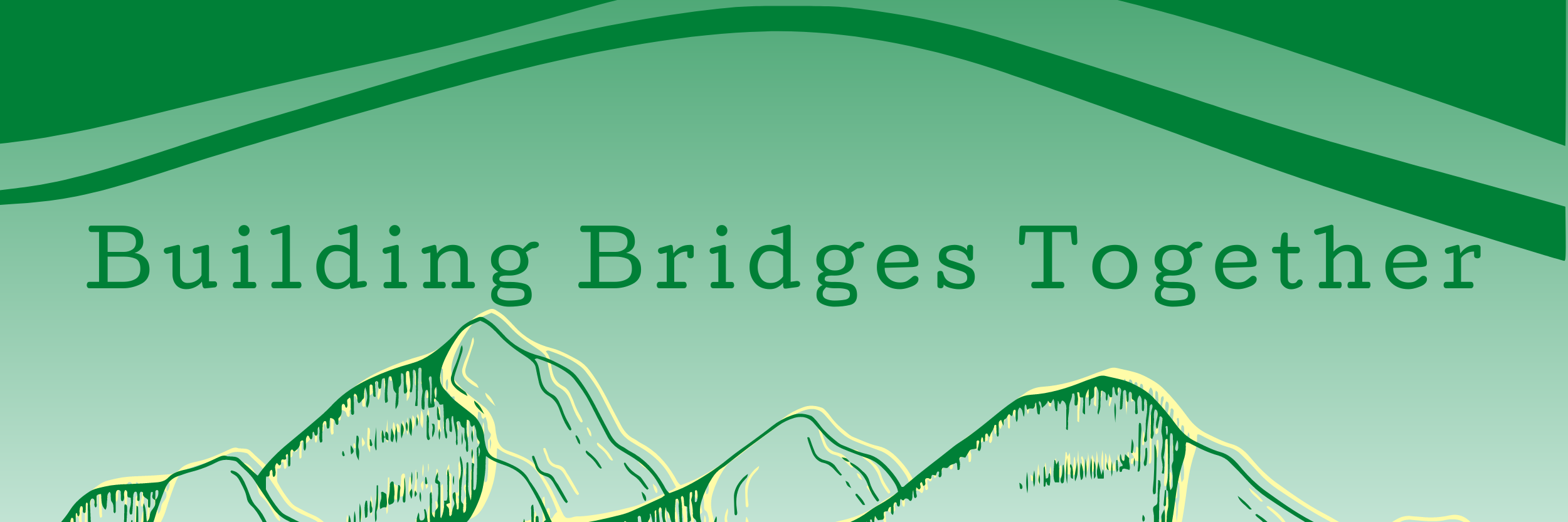 Building Bridges Together — The Bridge Youth Center