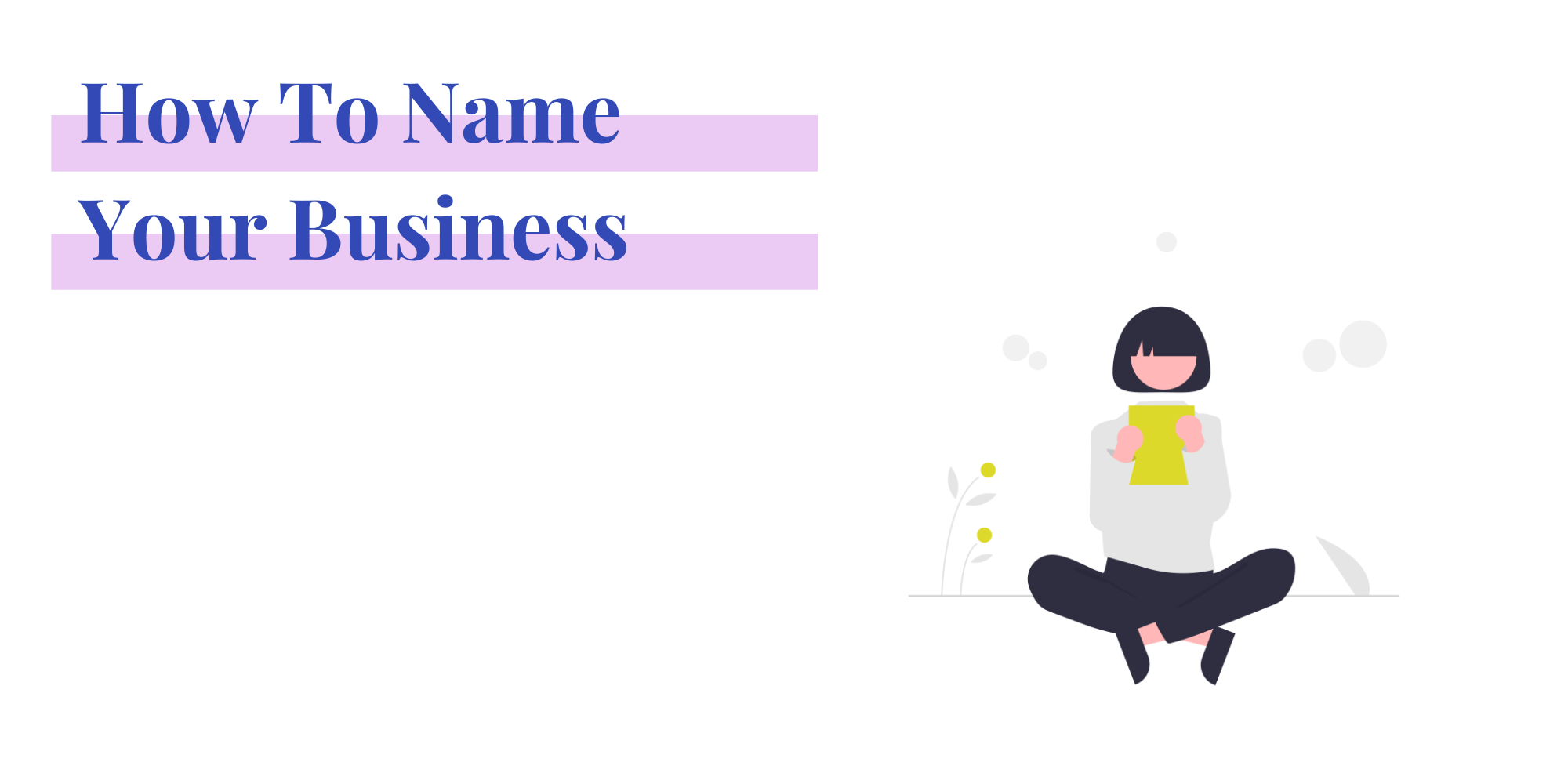 Good Business Name Ideas that Actually Work — The Branded Agency