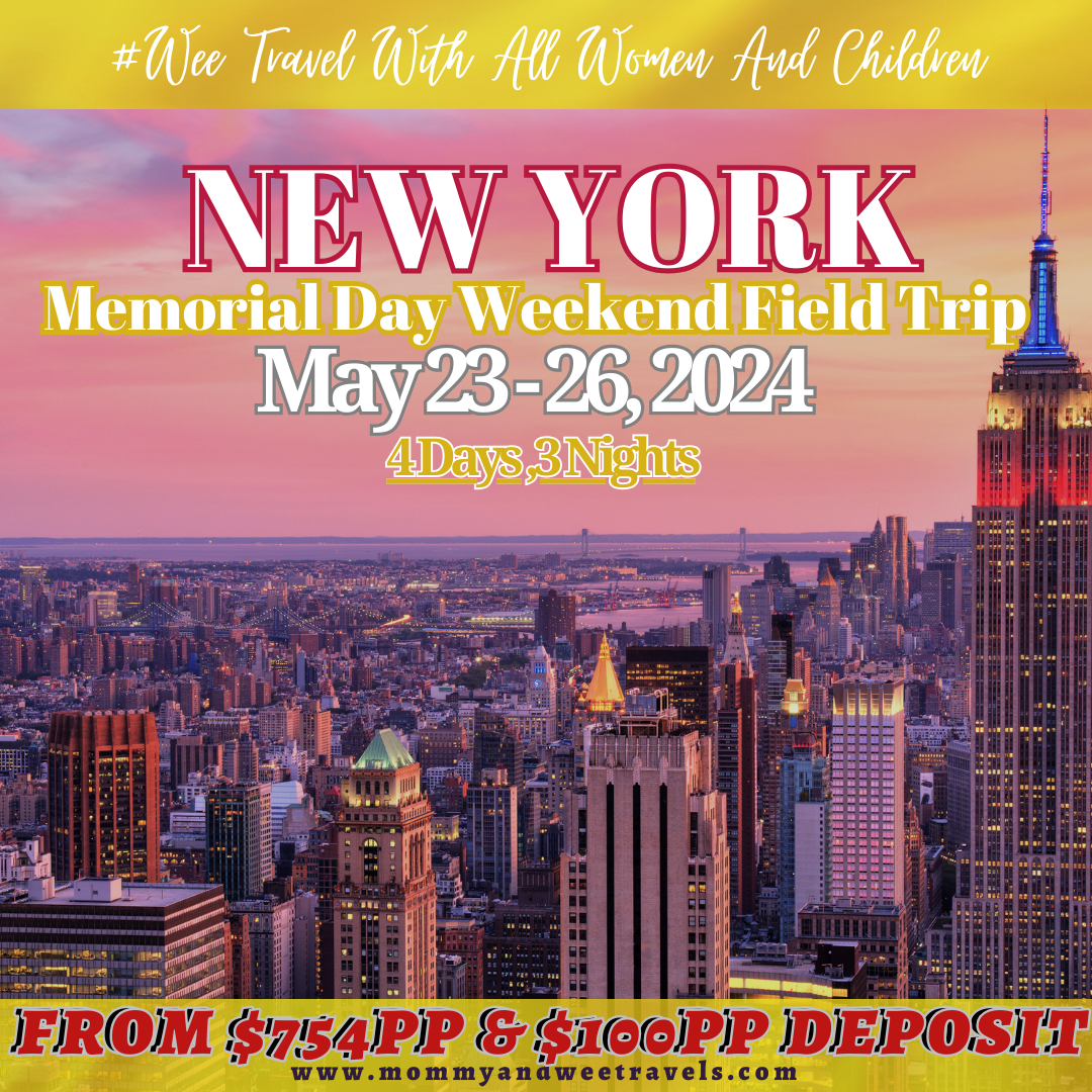 New York Field Trip 2024 — Mommy and Wee Travels |Family Tailored ...