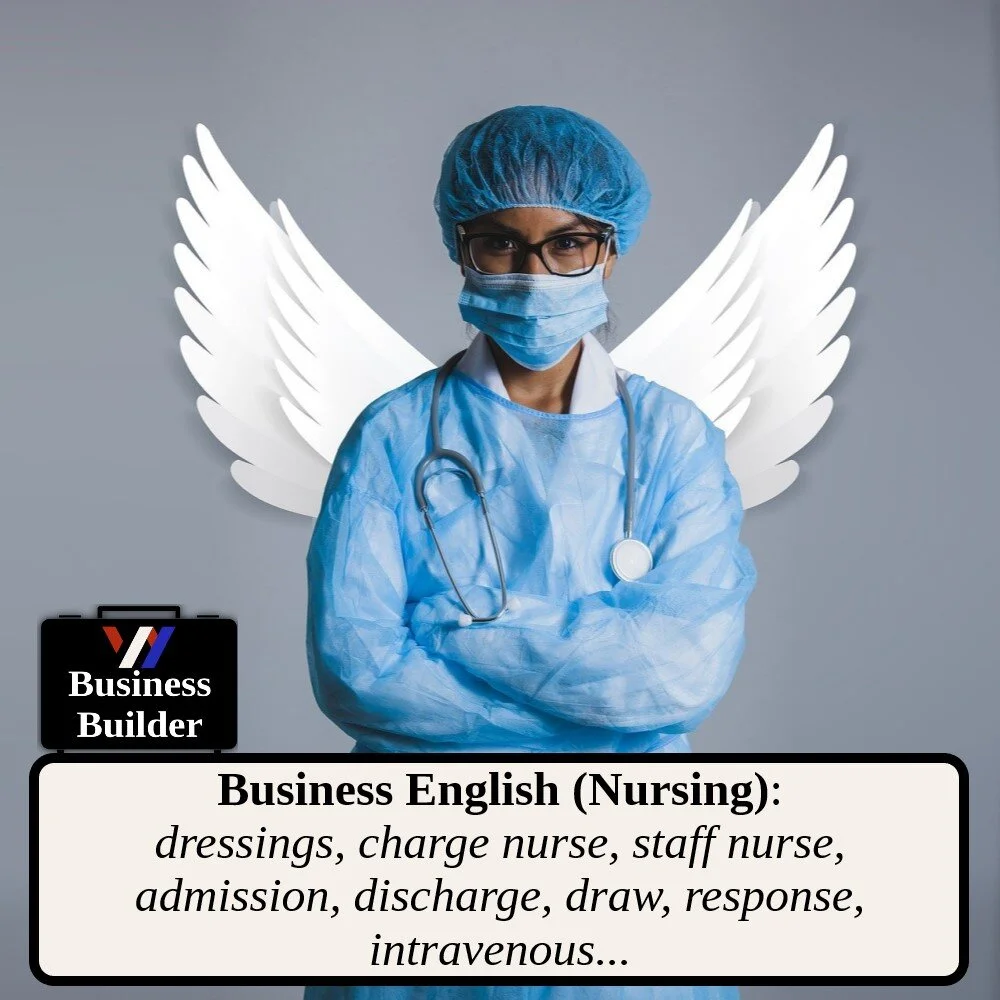 English Nursing Vocabulary |Business Builder| — Wright English