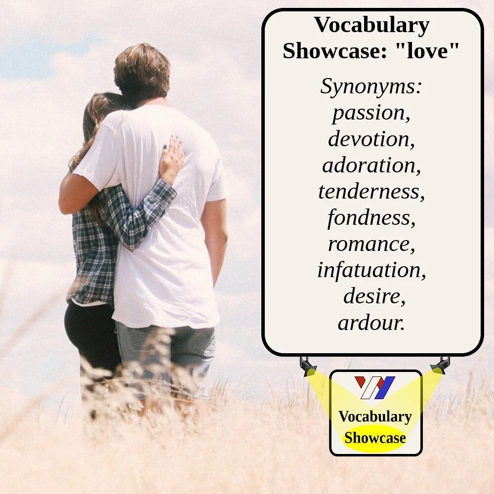 Synonyms for "love" |Vocabulary Showcase — Wright English