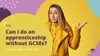 Can I do an apprenticeship without GCSEs? | Hospitality Training | Umbrella Training