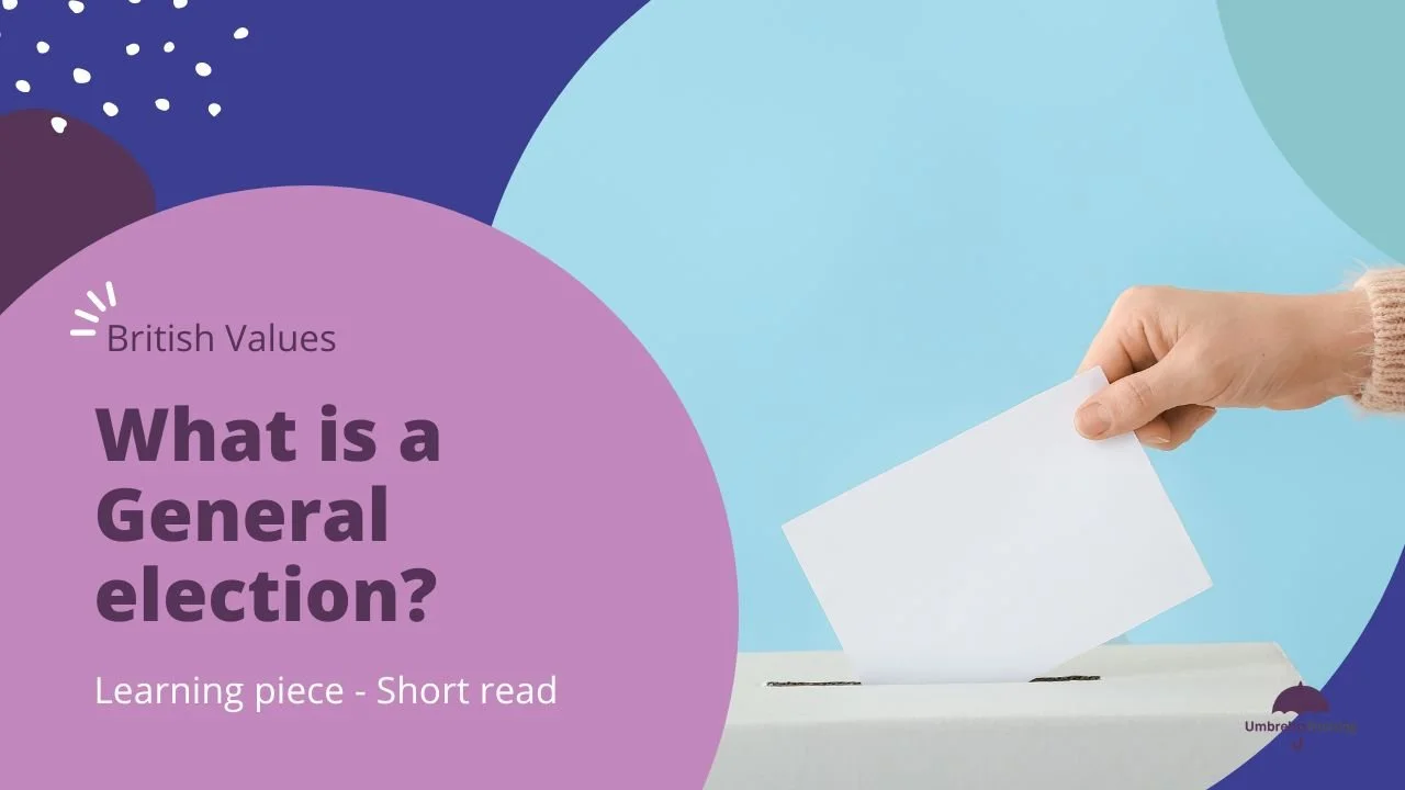 British values | what is a general election? | Umbrella Training ...