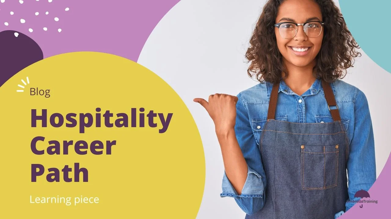 A Hospitality Career Path | Hospitality Training | Umbrella Training