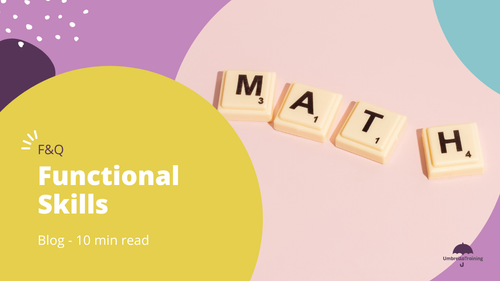 Functional Skills | FAQs | Apprenticeships UK | Umbrella Training ...