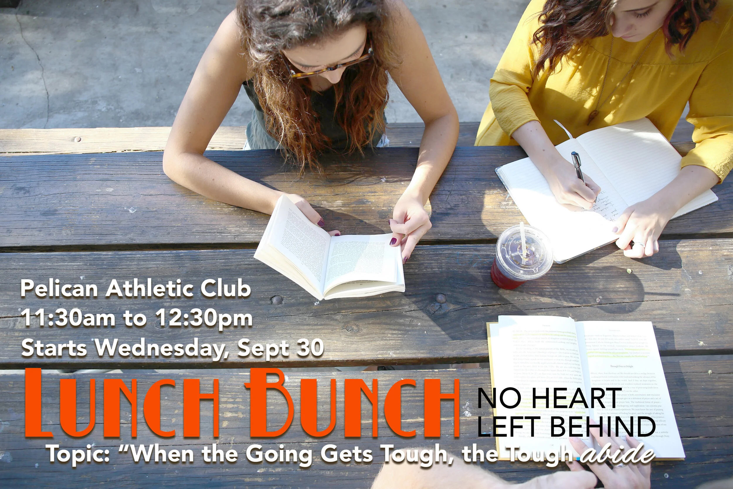 The Lunch Bunch Bible Study — No Heart Left Behind