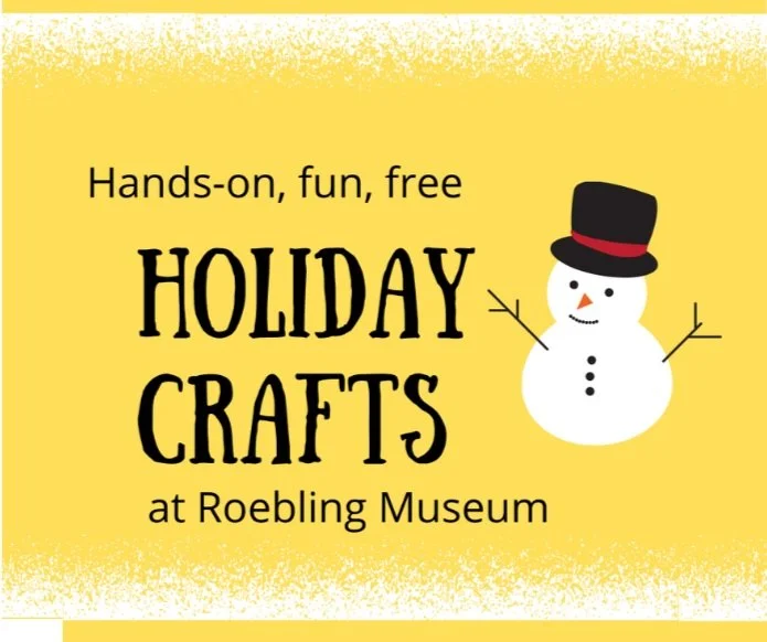 Events and programs — Roebling Museum