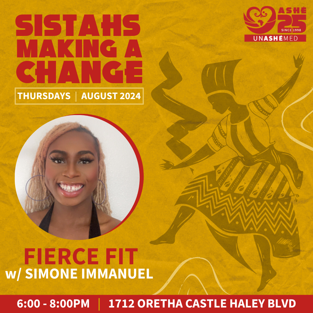 Sistahs Making A Change — Ashé Cultural Arts Center