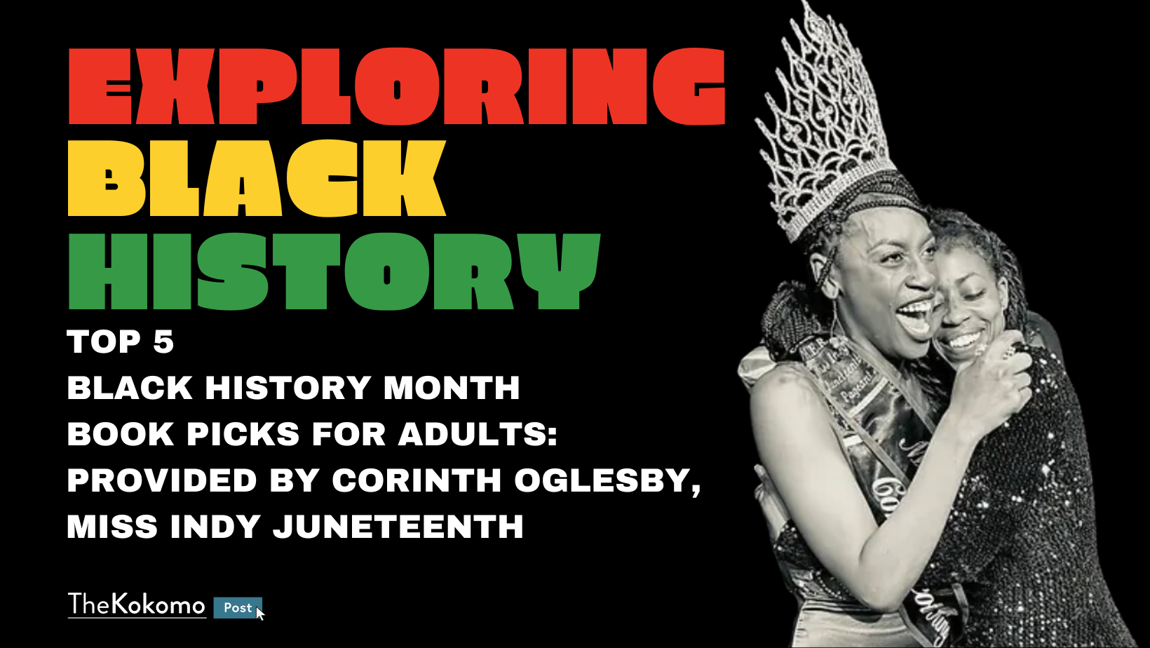 Miss Indy Juneteenth’s Top 5 Black History Month Book Picks for Adults ...