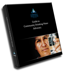 Community Guide to Drinking Water Advocacy — Community Water Center