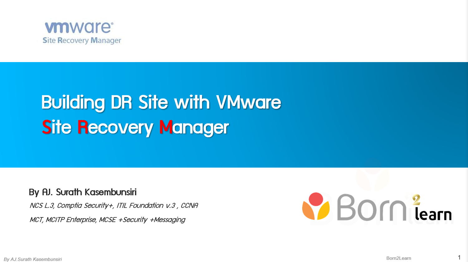 อบรม DR Site with Site Recovery Manager (SRM) — Born2Learn