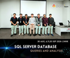 อบรม SQL Server Database Queries and Analysis (30 ส.ค., 6,11,20 ก.ย. 2567)@NHK — Born2Learn