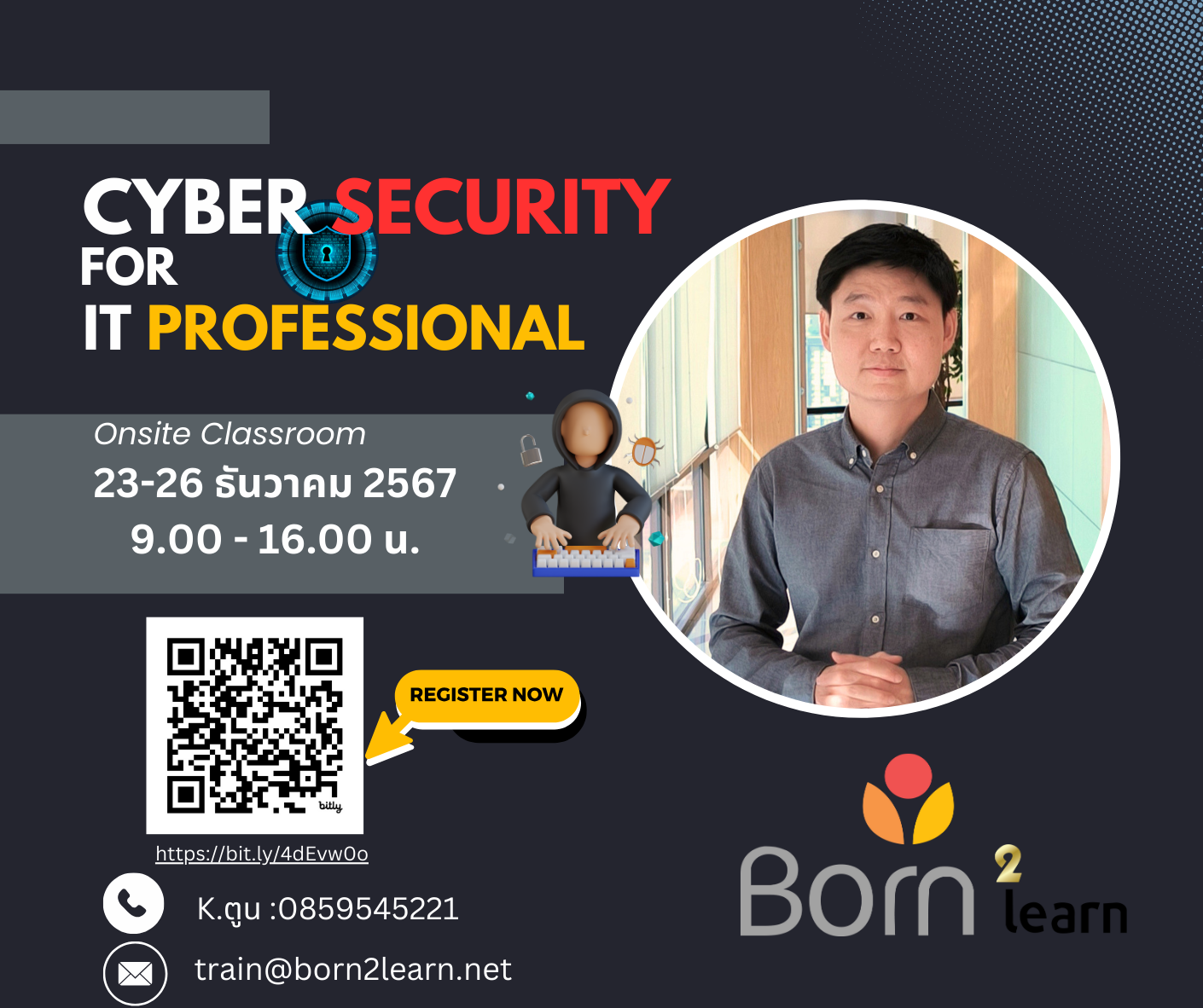 ประชาสัมพันธ์: อบรม Cyber Security For IT Professional (23-26 ธ.ค. 2567) เปิดลงทะเบียน — Born2Learn