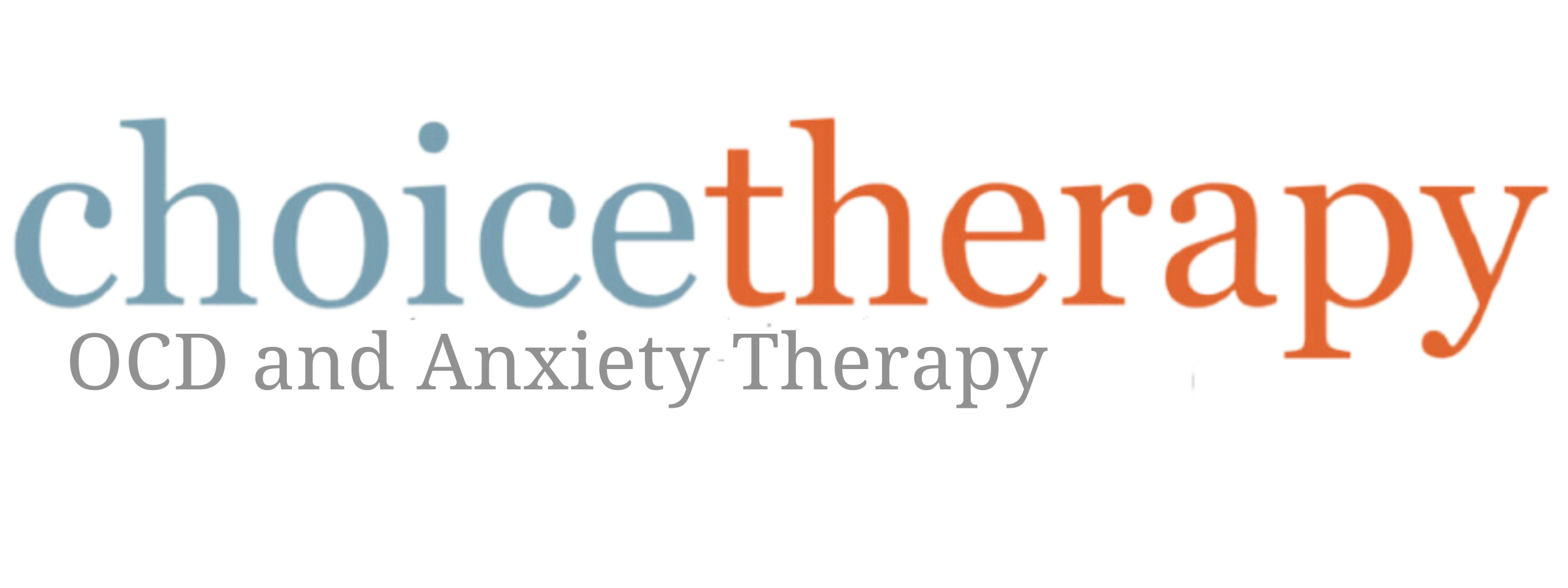 choicetherapy | OCD and Anxiety Therapists in California and Florida