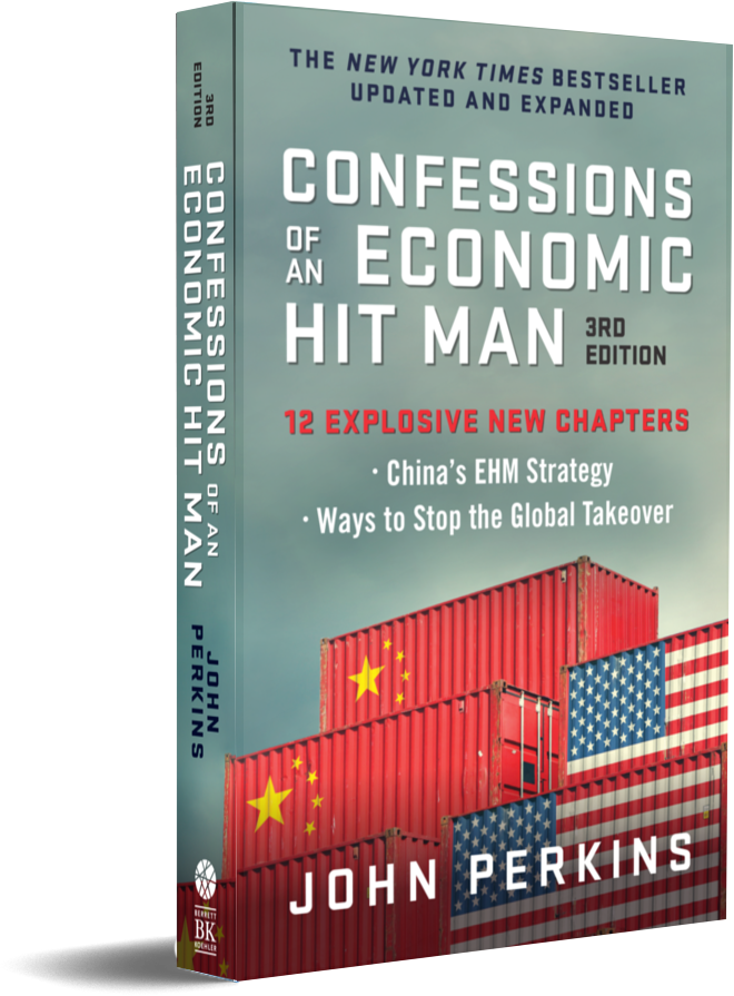 John Perkins | Confessions of an Economic Hit Man, 3rd Edition