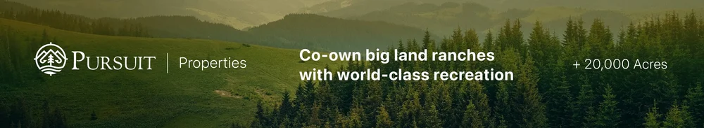 Pursuit Properties — Big Land Ranch Co-Ownership