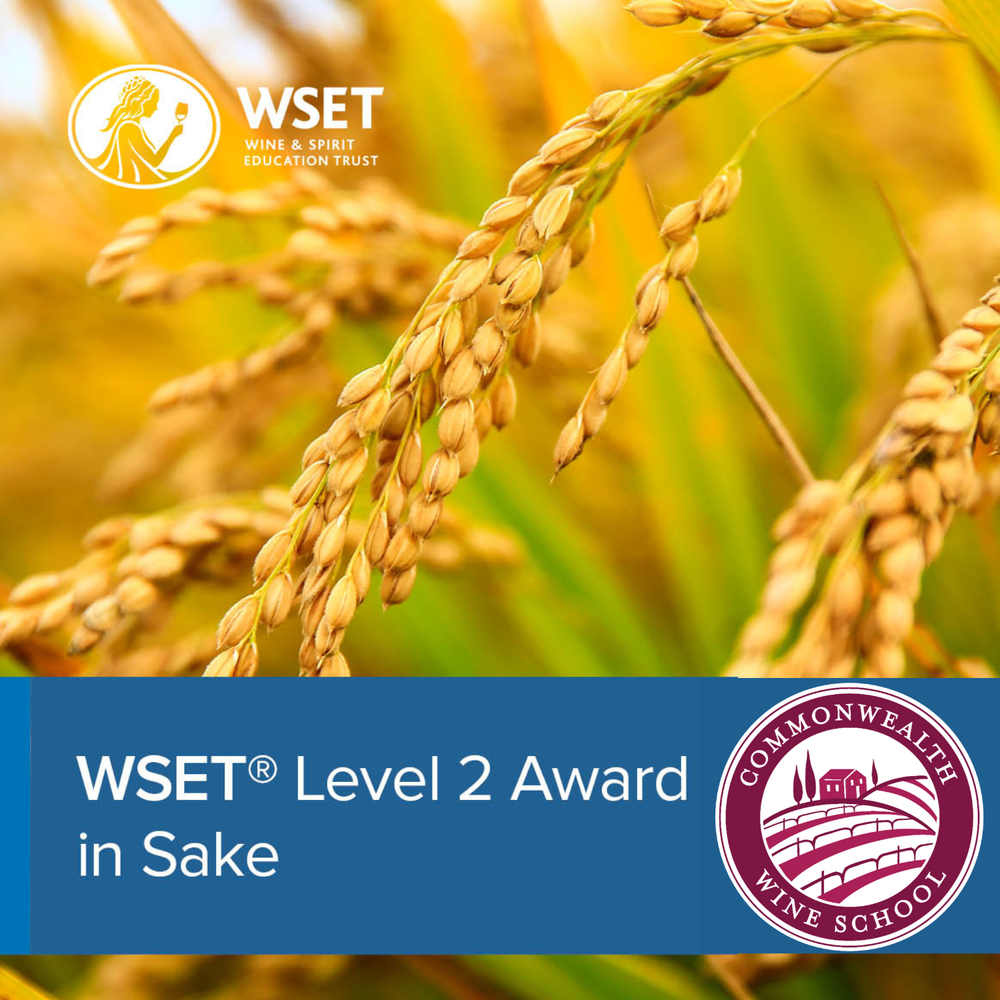 WSET Level 2 Award in Sake Intensive [Feb 28-March 1] — Commonwealth ...