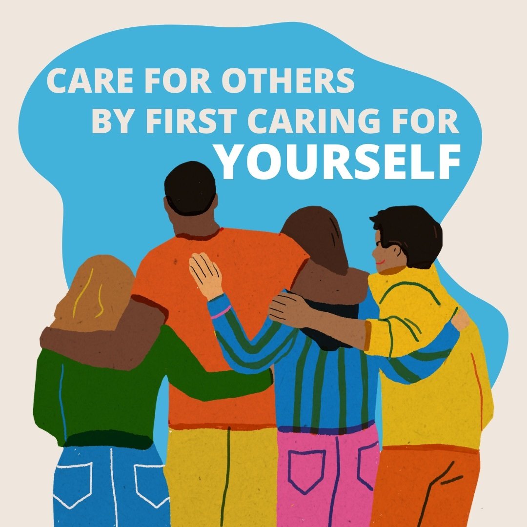 Care for others by first caring for yourself — Leaders Igniting ...