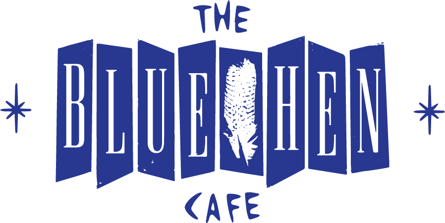 MENU — The Blue Hen Cafe